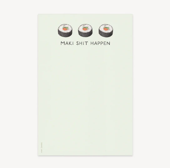Maki Shit Happen Sushi Notepad – Common Deer